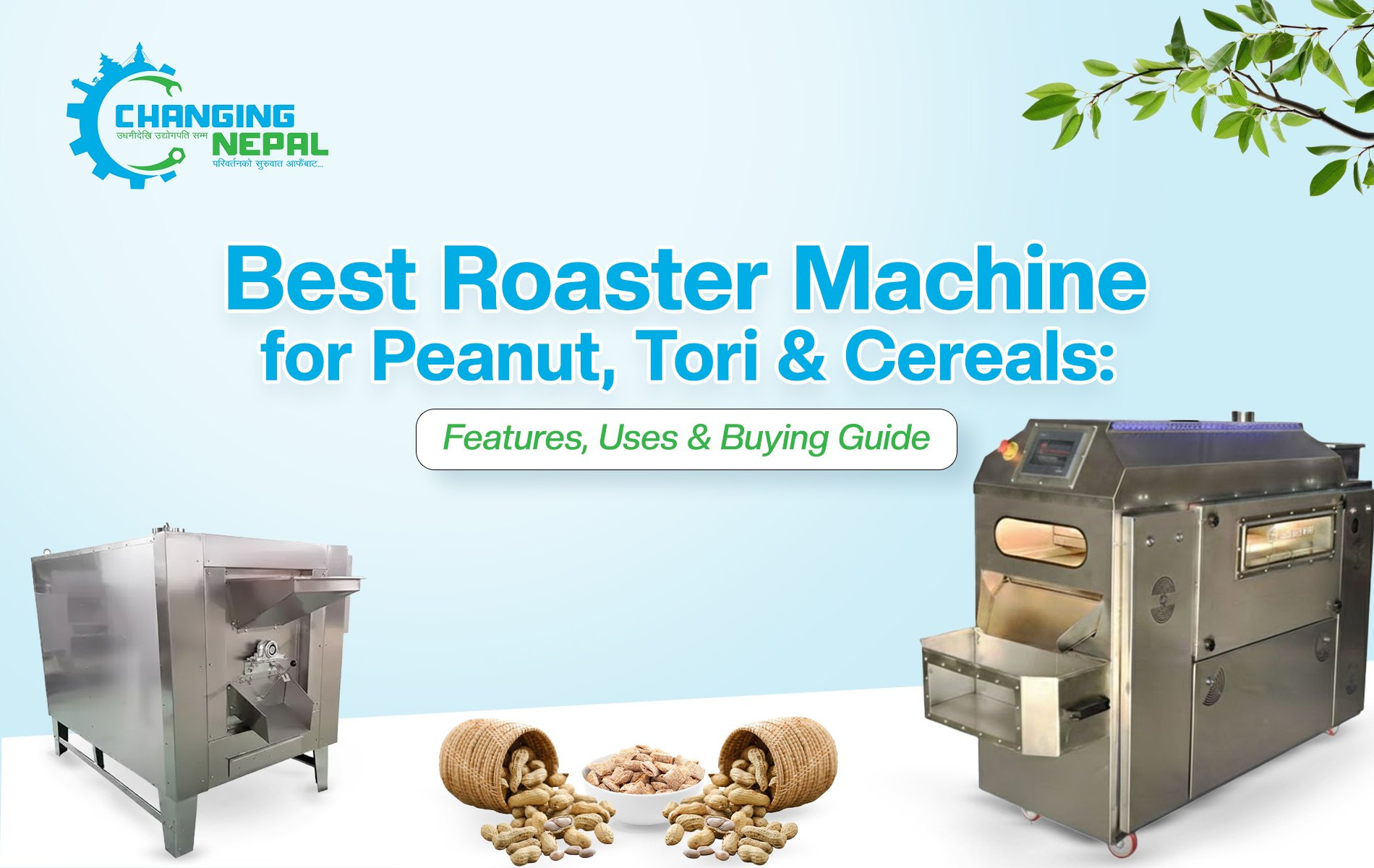 Best Roaster Machine for Peanuts, Tori & Cereals